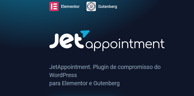 JetAppointment. Compromisso do WP para Elementor e Gutenberg